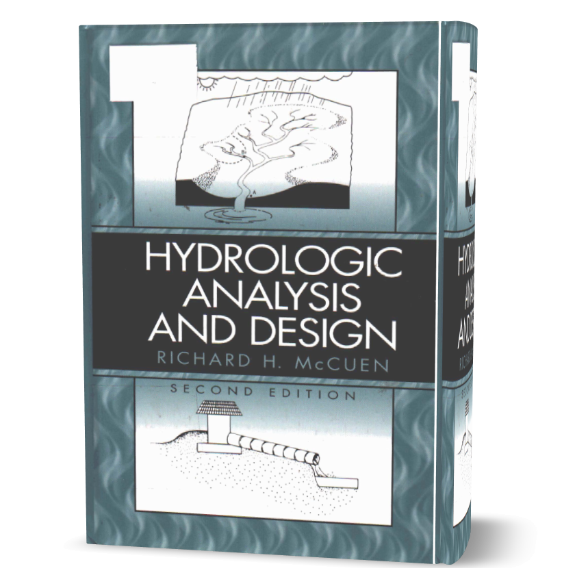 Hydrologic Analysis and Design - Richard H. McCuen download free book