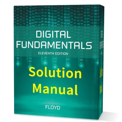 Digital Fundamentals 11th global edition solution manual by Floyd & answers pdf