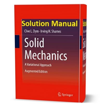Solid Mechanics A Variational Approach Augmented Edition Solution ...