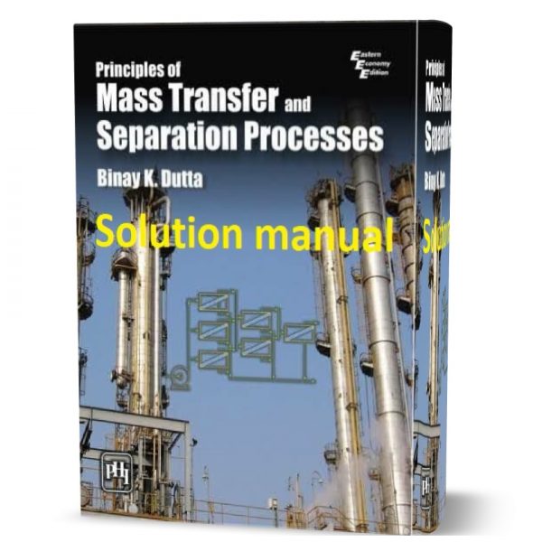 principles of mass transfer and separation processes by Dutta solution ... principles of mass transfer and separation processes by Dutta solution ...