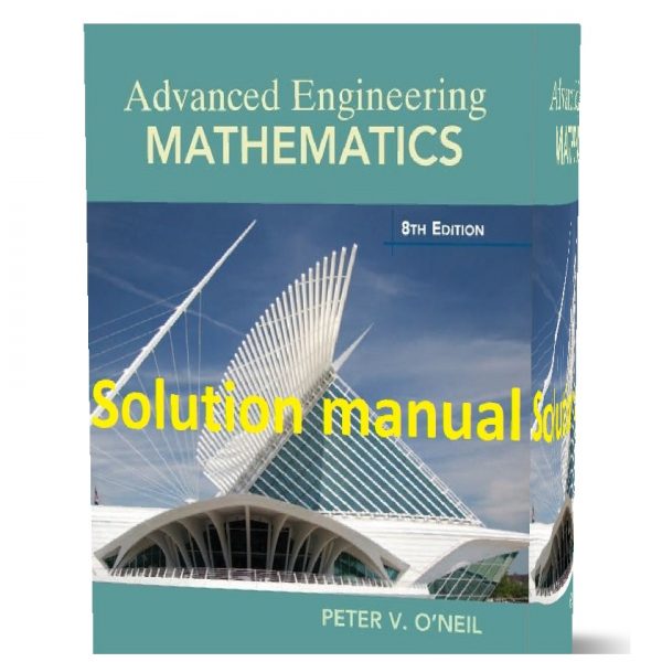 Solutions manual of advanced engineering mathematics Peter Neil 8th edition pdf