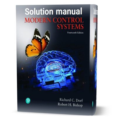 Modern Control Systems 13th 14th edition Solution Manual Dorf pdf ...