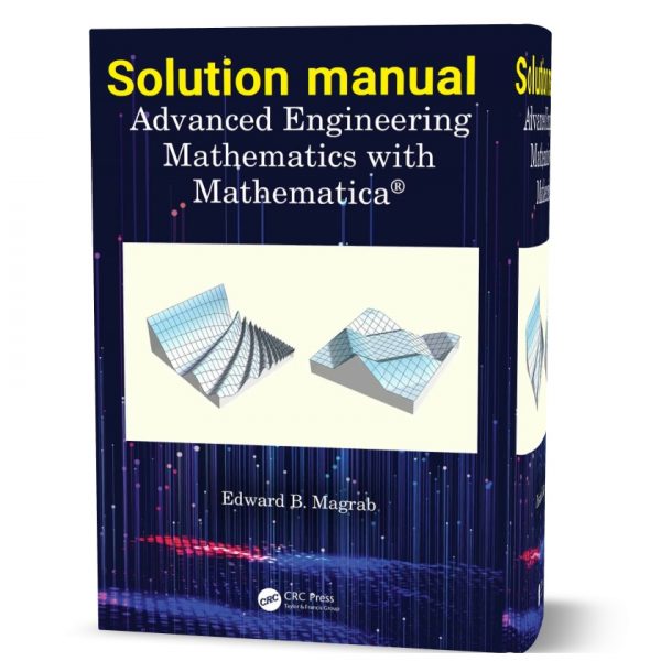 advanced engineering mathematics with mathematica solutions manual pdf