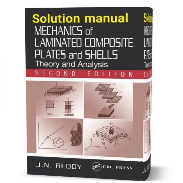 mechanics of laminated composite plates and shells theory and analysis ...