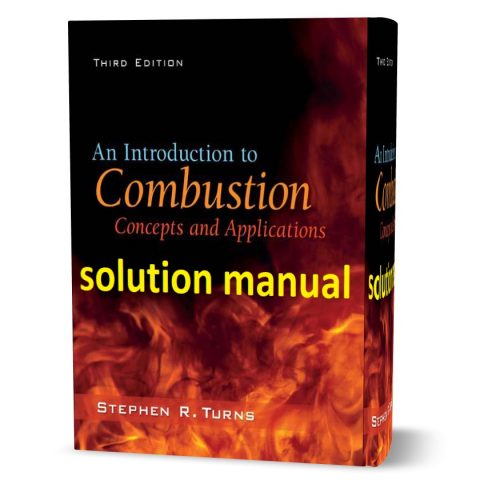 An Introduction to Combustion 3rd editionconcepts and applications ...