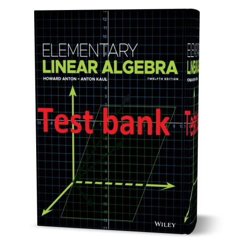 Elementary Linear Algebra 12th - 11th Edition Howard Anton Solutions ...