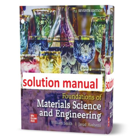 Foundations of materials science and engineering 7th edition all ...