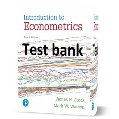 Introduction to econometrics 4th edition Stock and Watson solutions ...