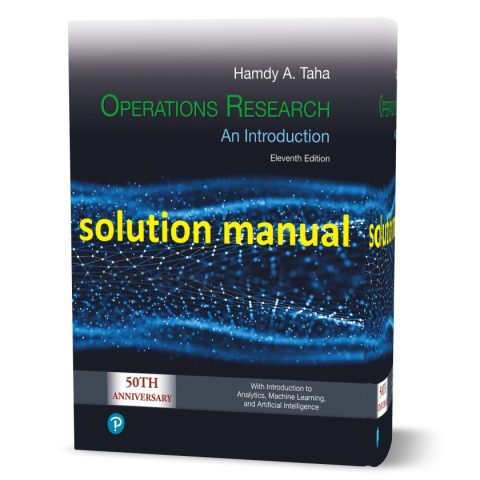 operations research an introduction 11th edition Hamdy A. Taha ...