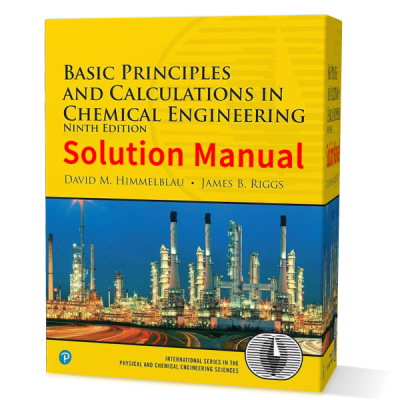 solution manual: basic principles and calculations in chemical engineering 9th edition